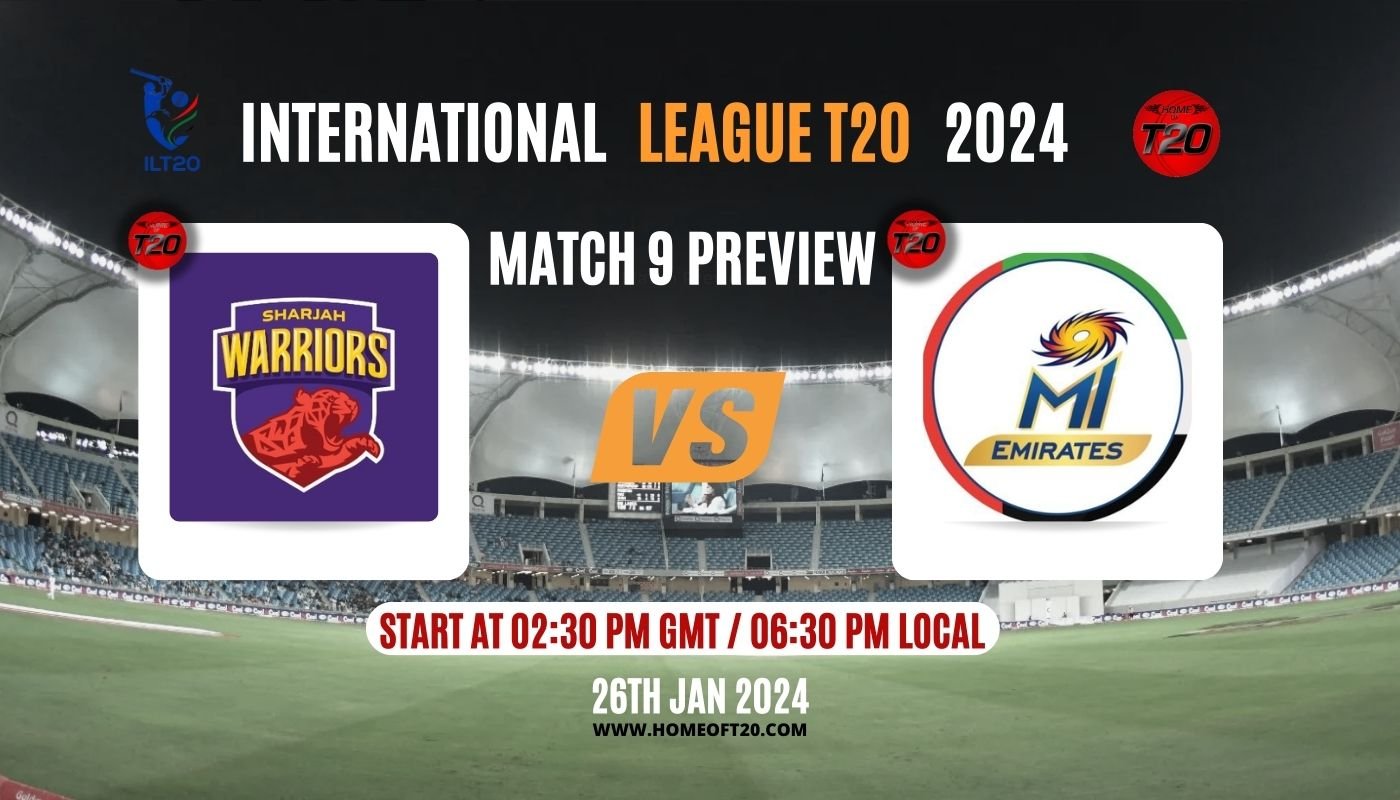 ILT20 2024 Match 9, Sharjah Warriors vs MI Emirates Match Preview ...
